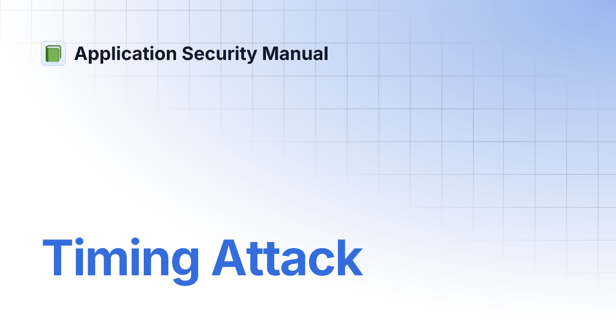 Timing Attack | Application Security Manual